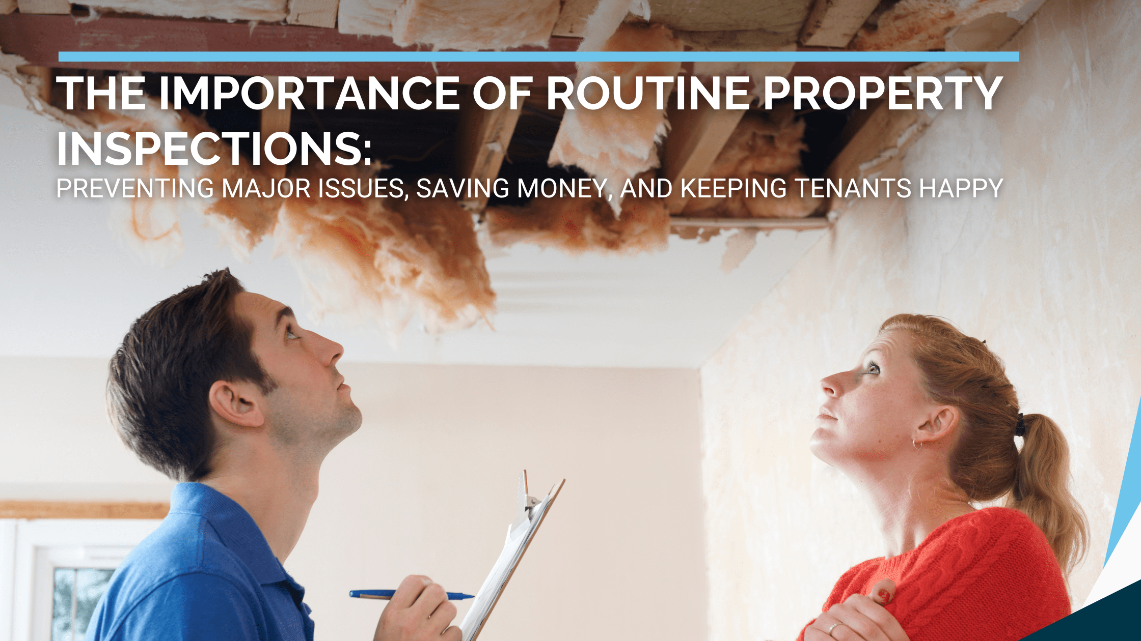 The Importance of Routine Property Inspections: Preventing Major Issues ...