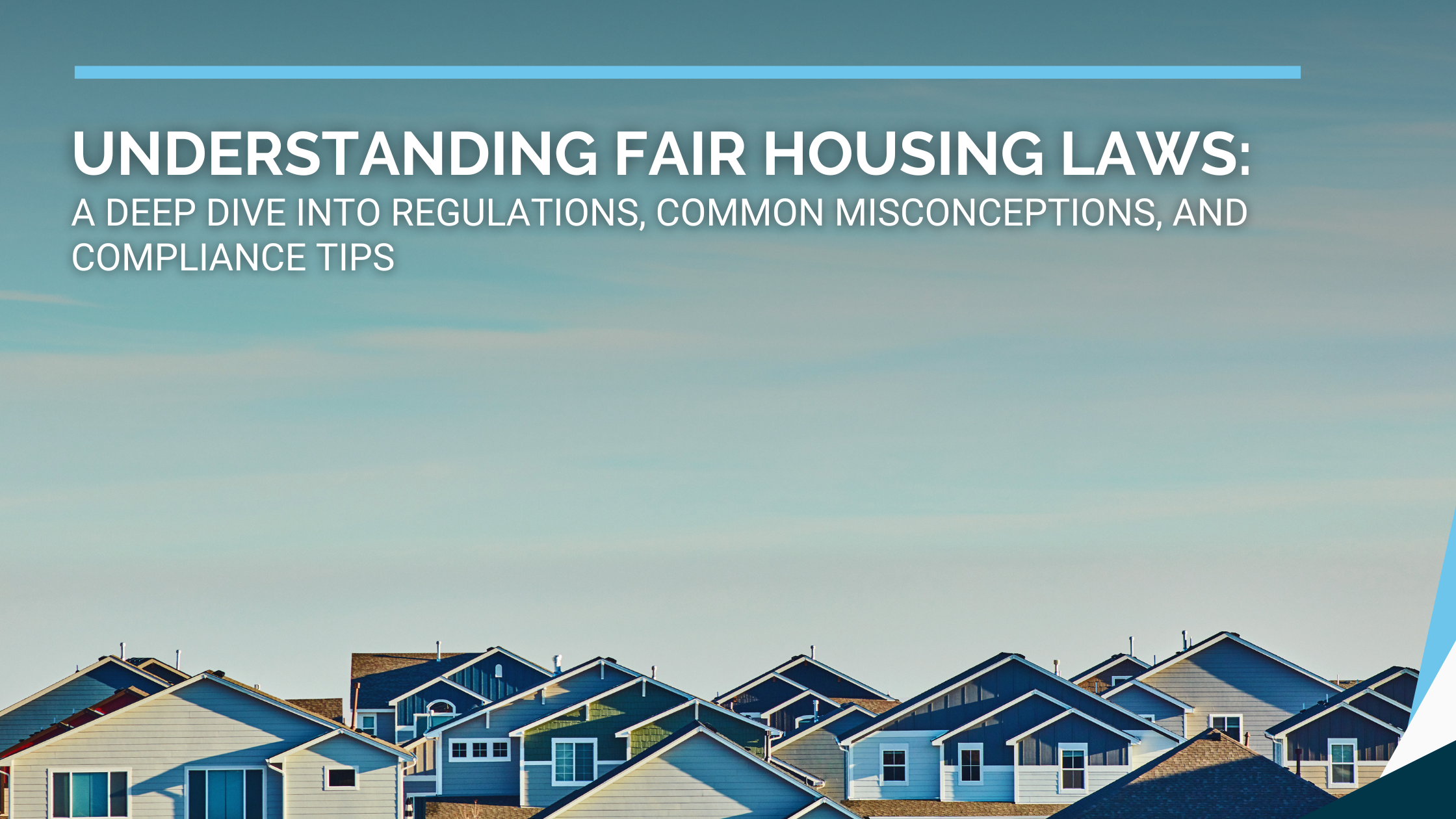 Understanding Fair Housing Laws: A Deep Dive into Regulations, Common ...